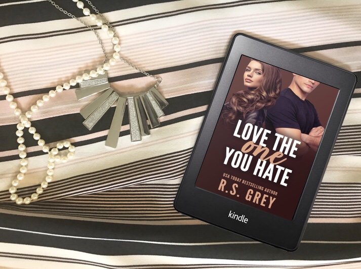 [ARC REVIEW] “Love The One You Hate” By: R.S. Grey | buried in a bookshelf