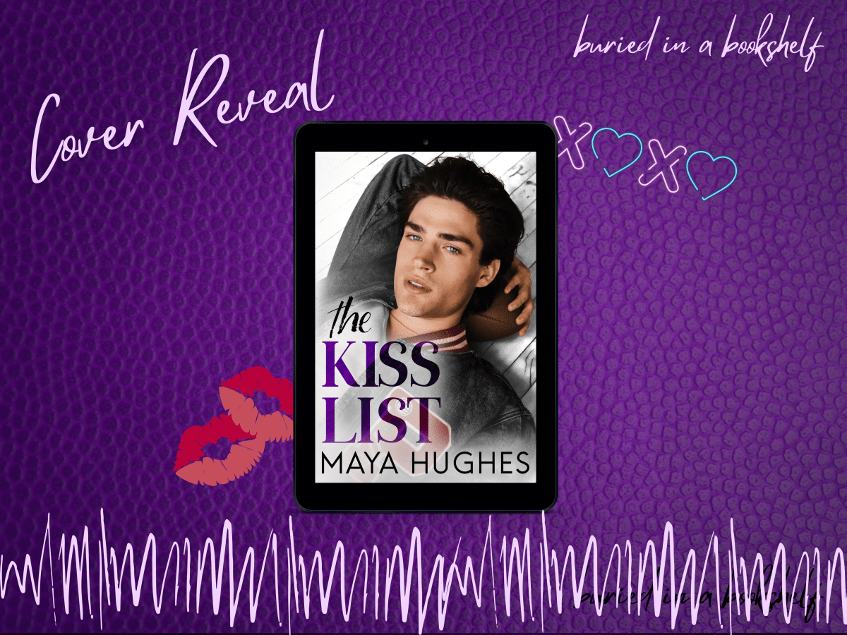 [COVER REVEAL] “The Kiss List” (STFU #2) By: Maya Hughes Edition ...